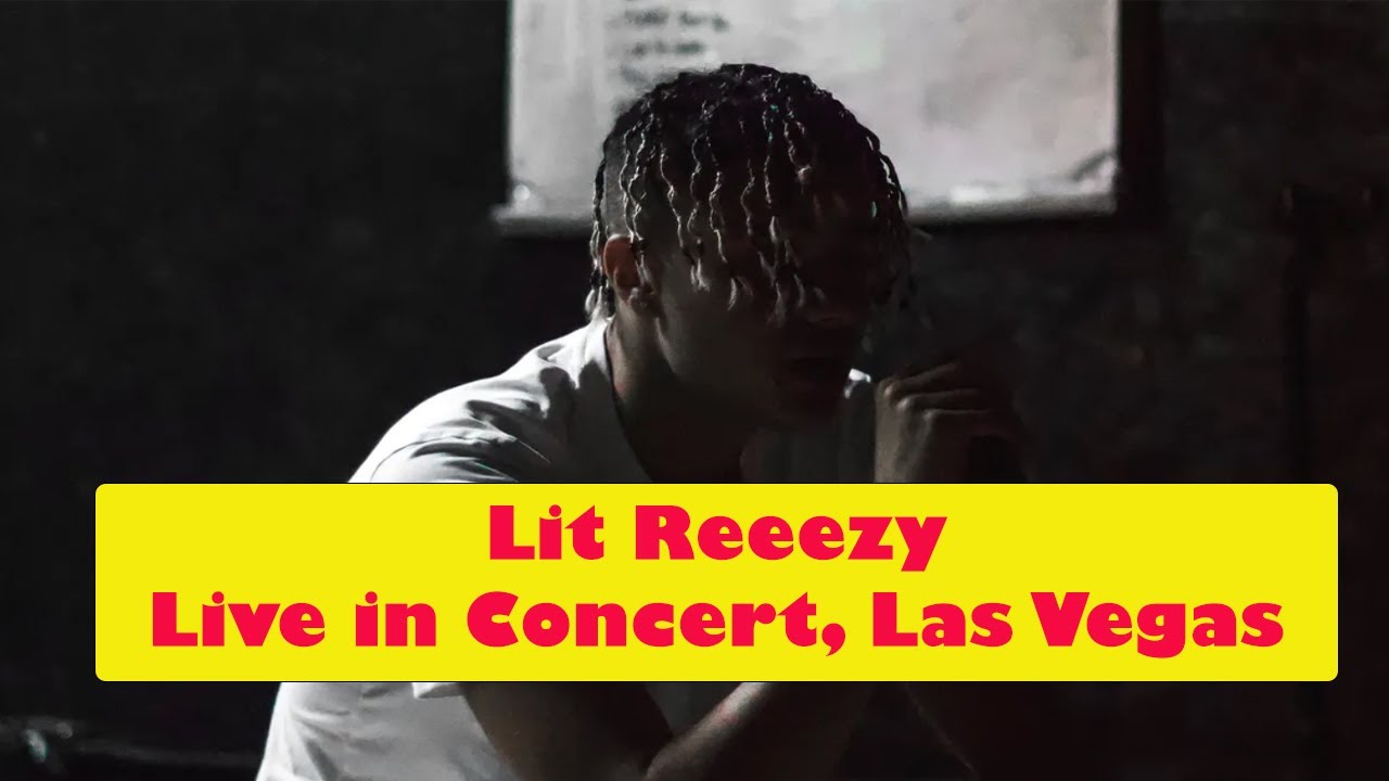 Lit Reeezy Live in Concert (Las Vegas, Westgate Hotel) - YouTube