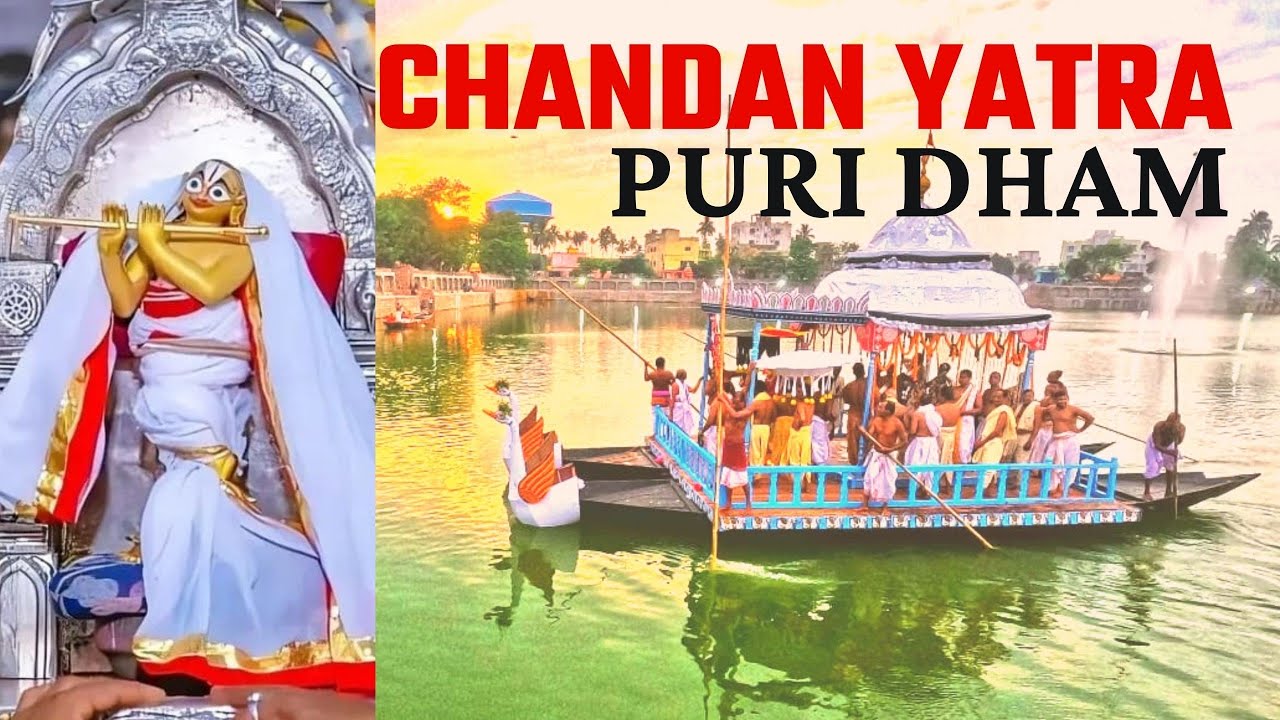 Chandan Yatra Puri 2023 | Chandan Yatra Puri | Chandan Jatra 2023 ...