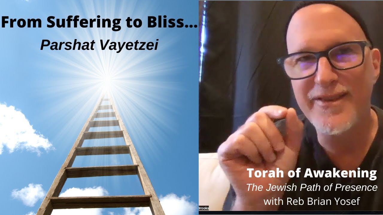 From Suffering to Bliss: Parshat Vayetzei and Jewish Meditation - YouTube