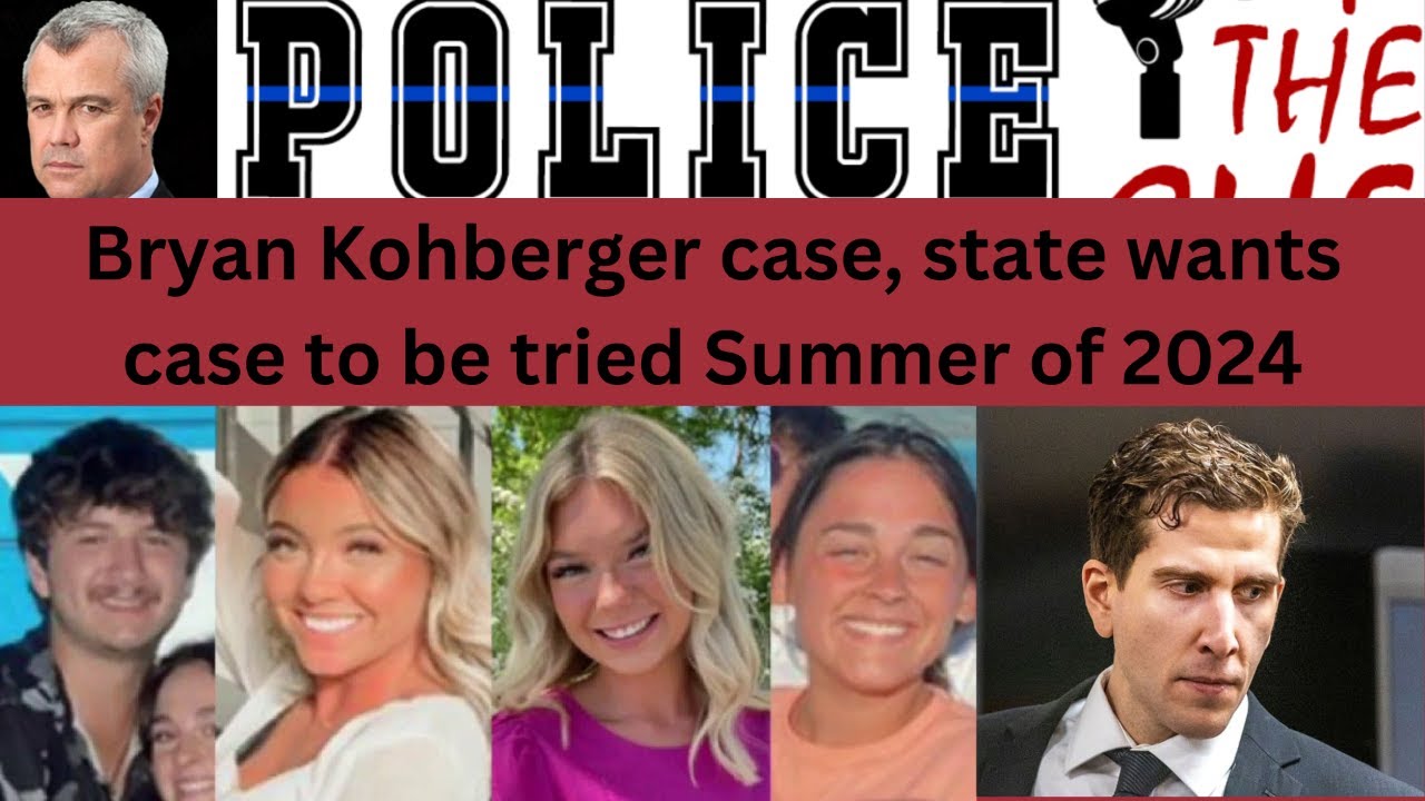 Bryan Kohberger case to be tried in Summer 2024 - YouTube