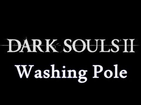 Weapons of Dark Souls II - Washing Pole - YouTube