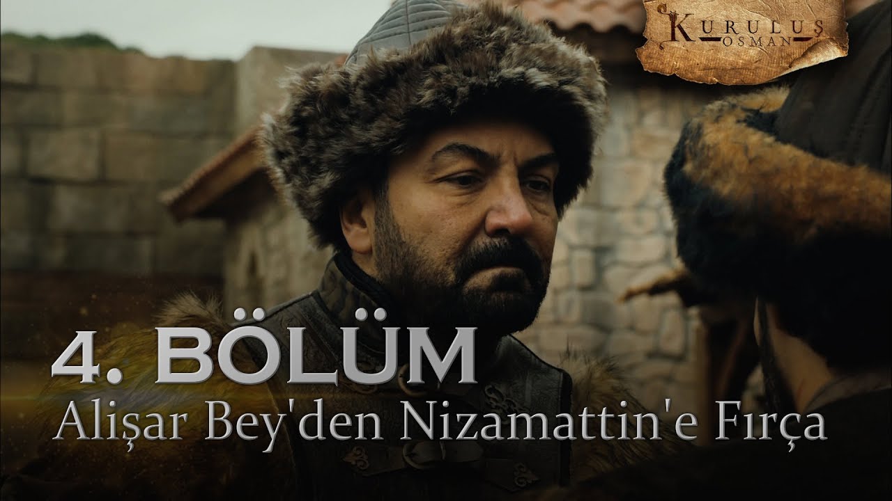 Alişar Bey'den Nizamattin'e fırça - Kuruluş Osman 4. Bölüm - YouTube