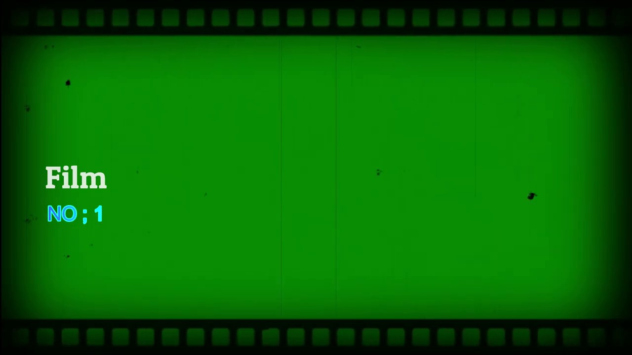 Top 10(Film)Strip GreenScreen (Loop)।film Roll GreenScreen effect ...