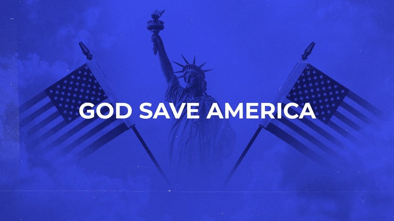 God Save America - YouTube