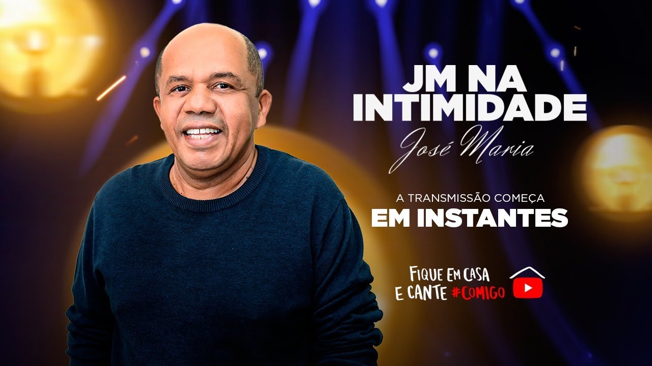 José Maria JM na Intimidade - LIVE - YouTube