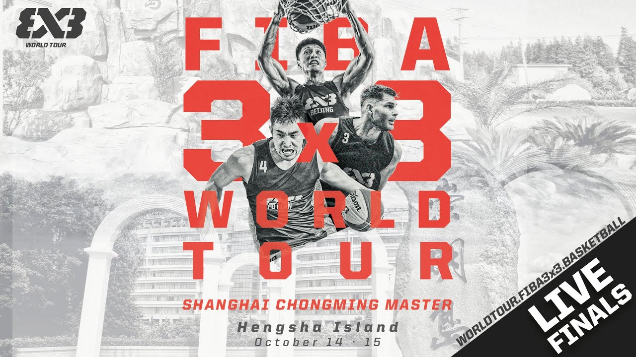 RE-LIVE | FIBA 3x3 World Tour Shanghai 2023 | Finals | 3x3 Basketball - YouTube