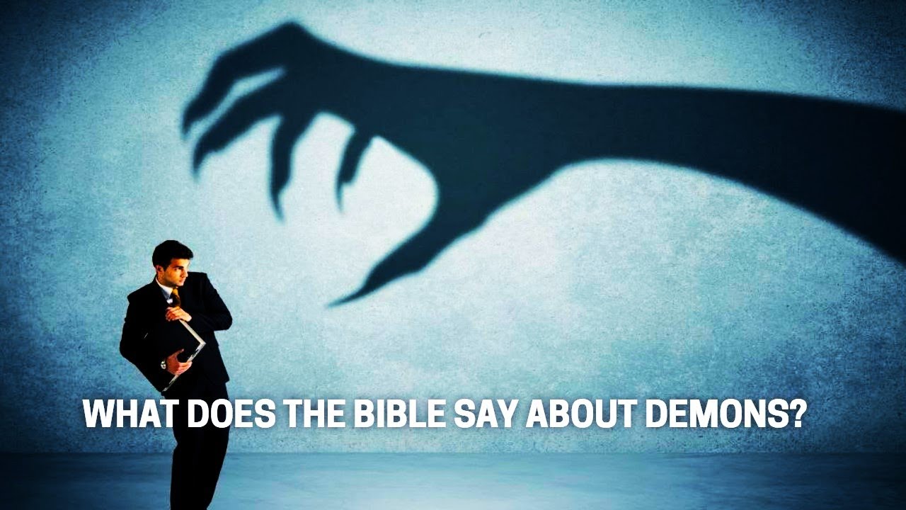 What Does the Bible Say About Demons - YouTube