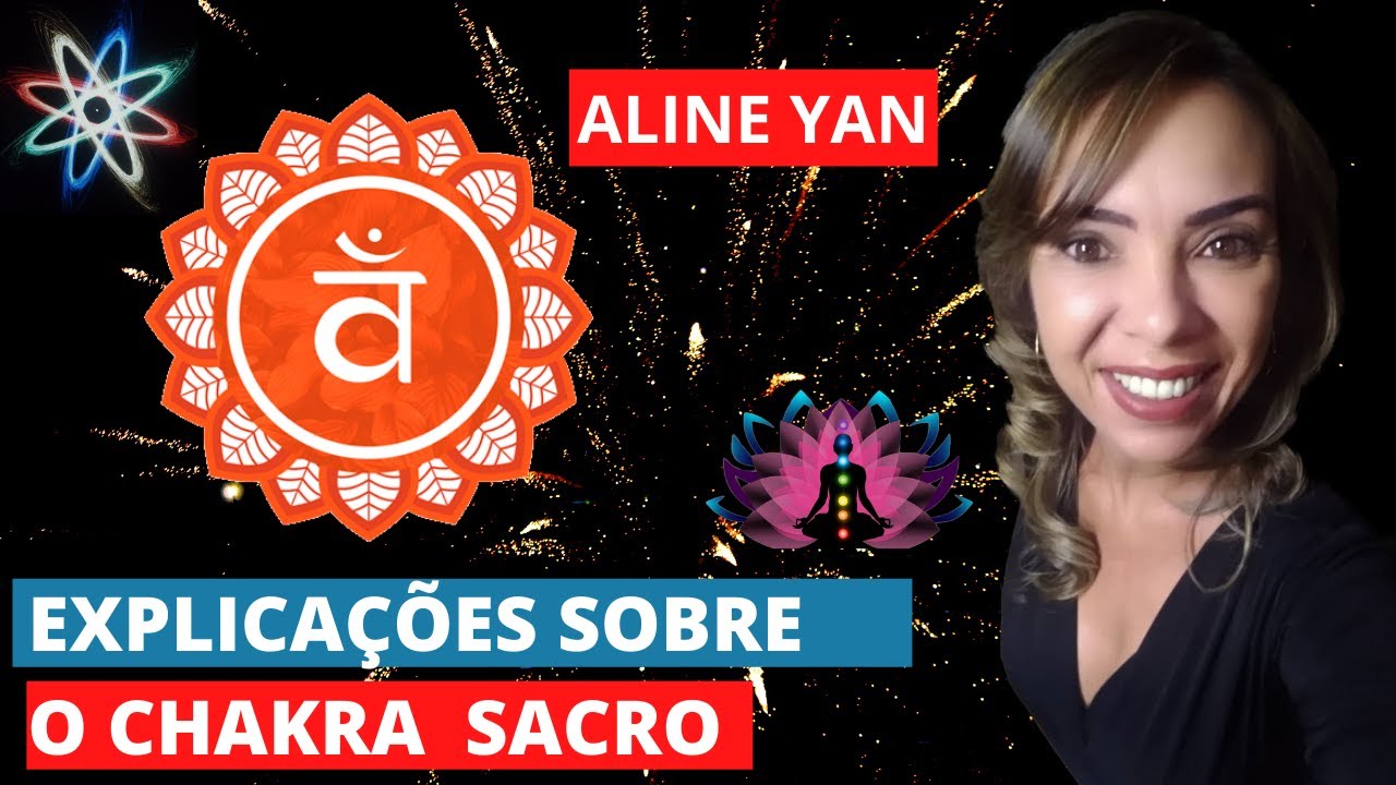 CHAKRA SACRO, CHAKRA SEXUAL OU CHAKRA UMBILICAL - Conheça esse chakra ...