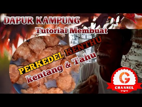 RESEP PERKEDEL KENTHU (KENTANG DAN TAHU)