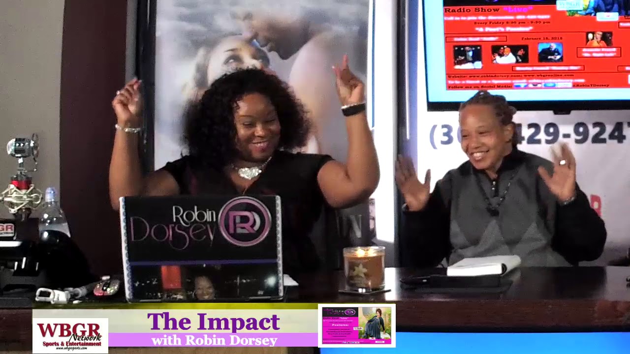 The Impact with Robin Dorsey "A Poet's Passion Show" 2/16/18 - YouTube