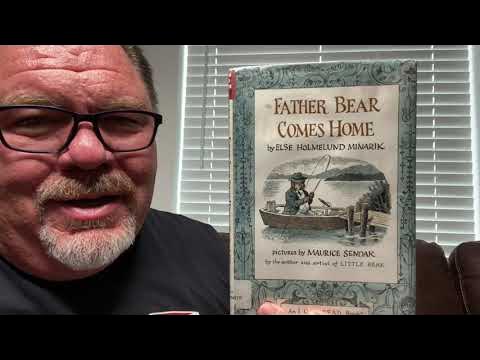 Father Bear Comes Home by Else Holmelund Minarik & Maurice Sendak - YouTube