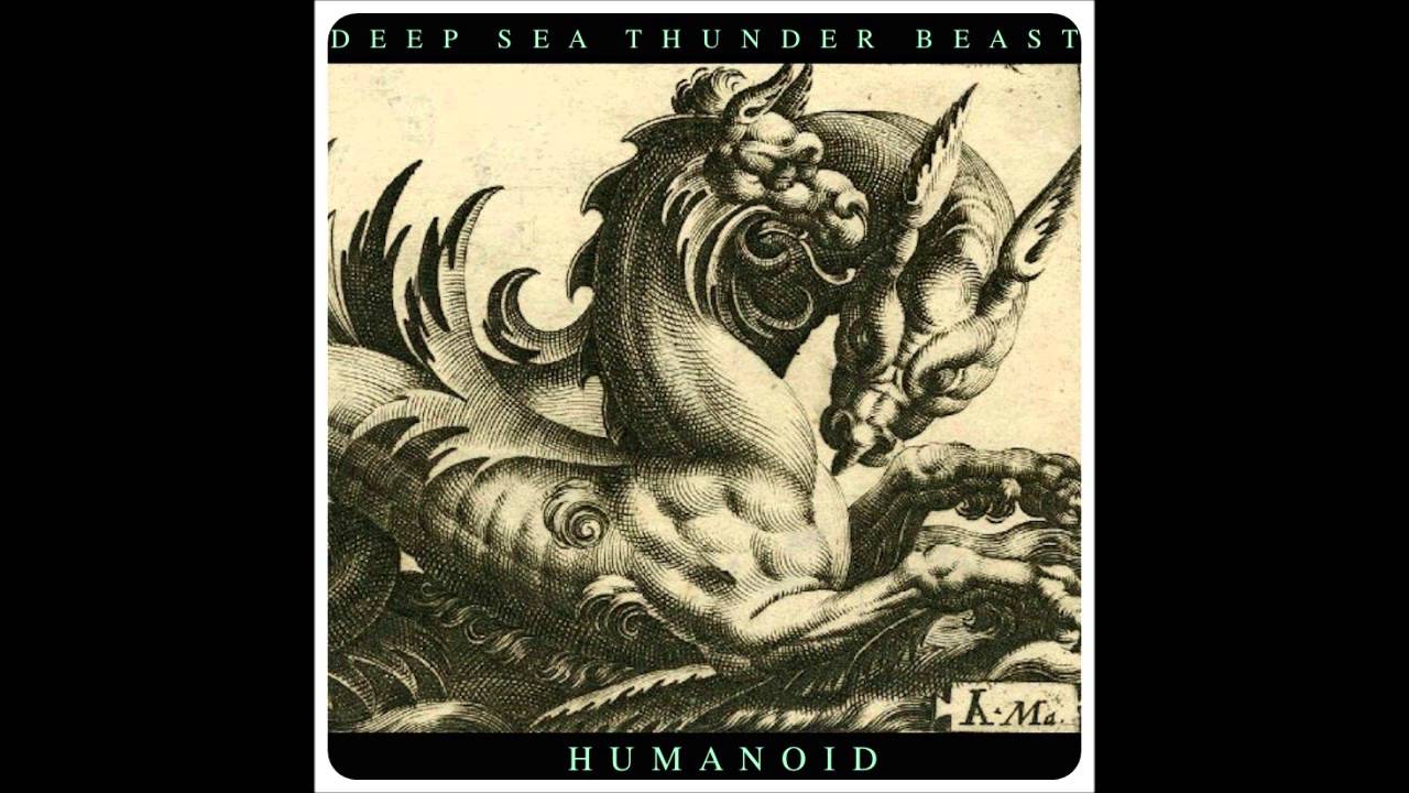 Deep Sea Thunder Beast "Humanoid Beings Exhibiting Mindless Rage-Like ...