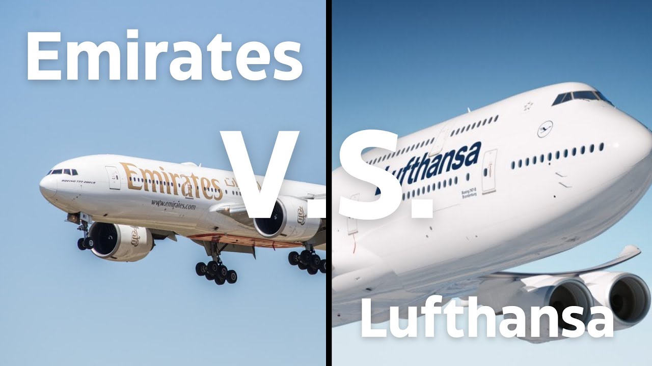 Emirates vs Lufthansa - YouTube