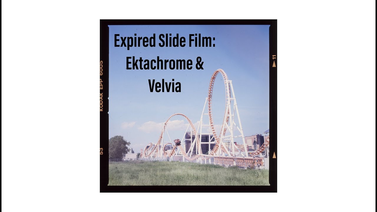 Expired Slide Film: Ektachrome and Velvia - YouTube