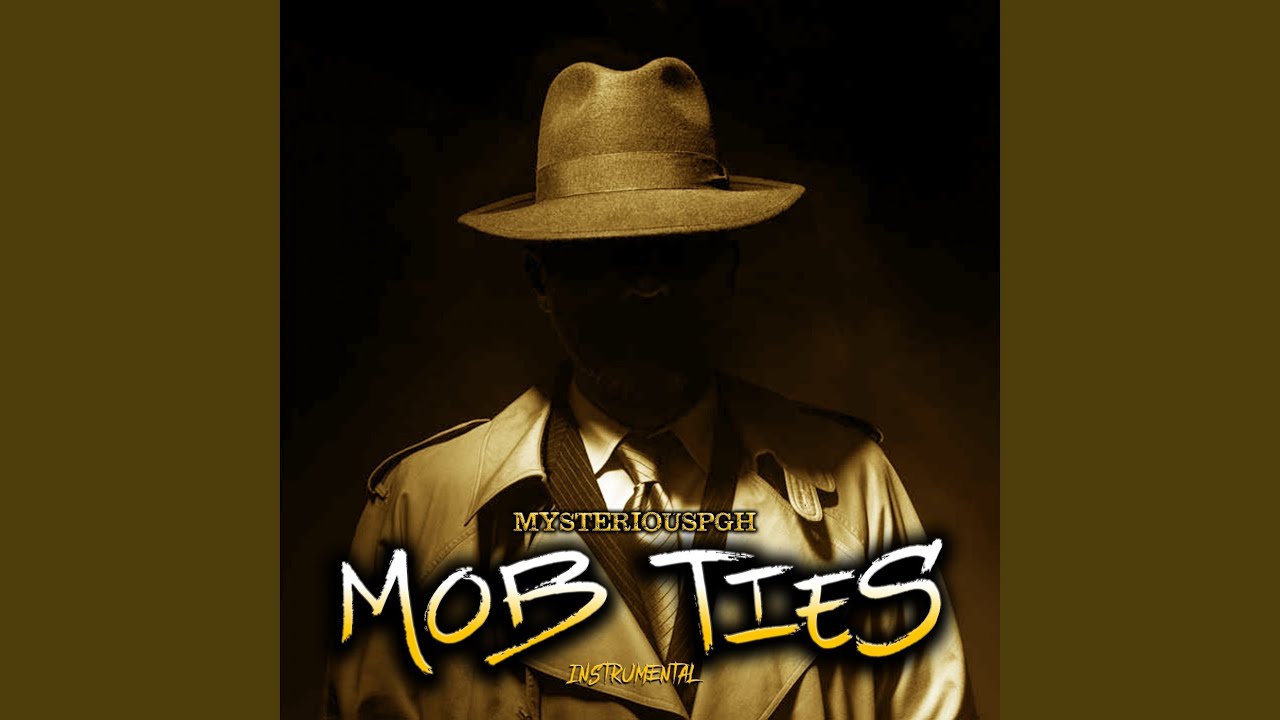 Mob Ties (Instrumental Version) - YouTube