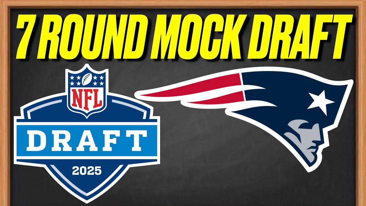 FULL New England Patriots DRAFT GUIDE & 7 Round Mock Draft 2025 - YouTube