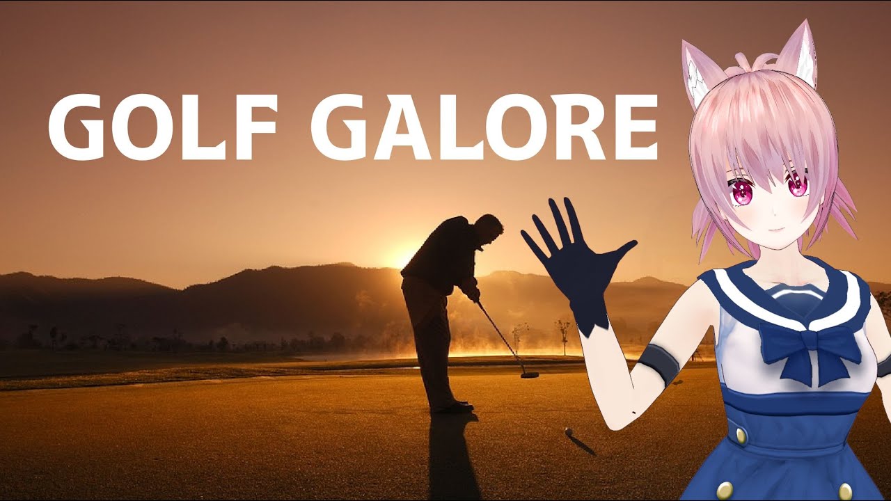 【GOLF GALORE】【参加型】パターゴルフ ゲーム 4/21【VTuber 大佛太朗】 - YouTube