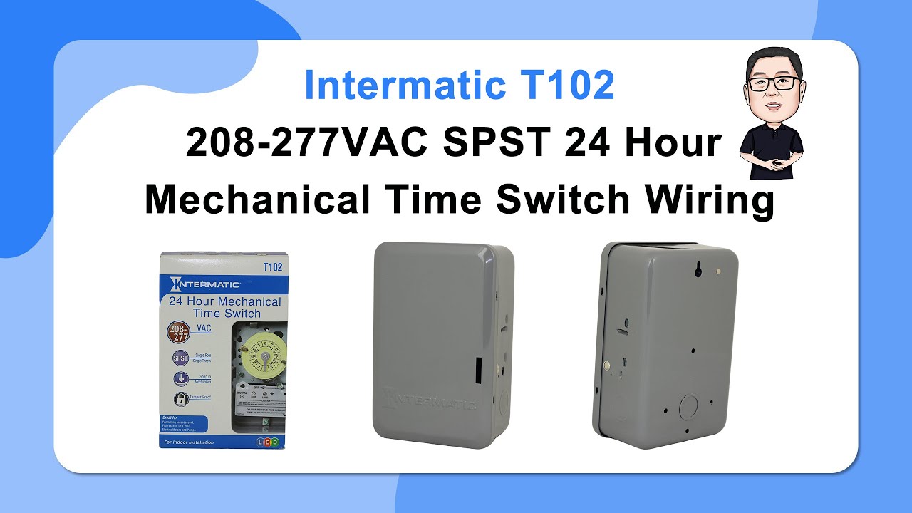 Intermatic T102 定时器工作原理，设置，接线 | Intermatic T102 208-277V SPST 24Hour ...
