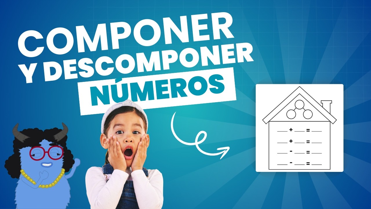 Componer y Descomponer Números con Enlaces Numéricos | Explicación ...