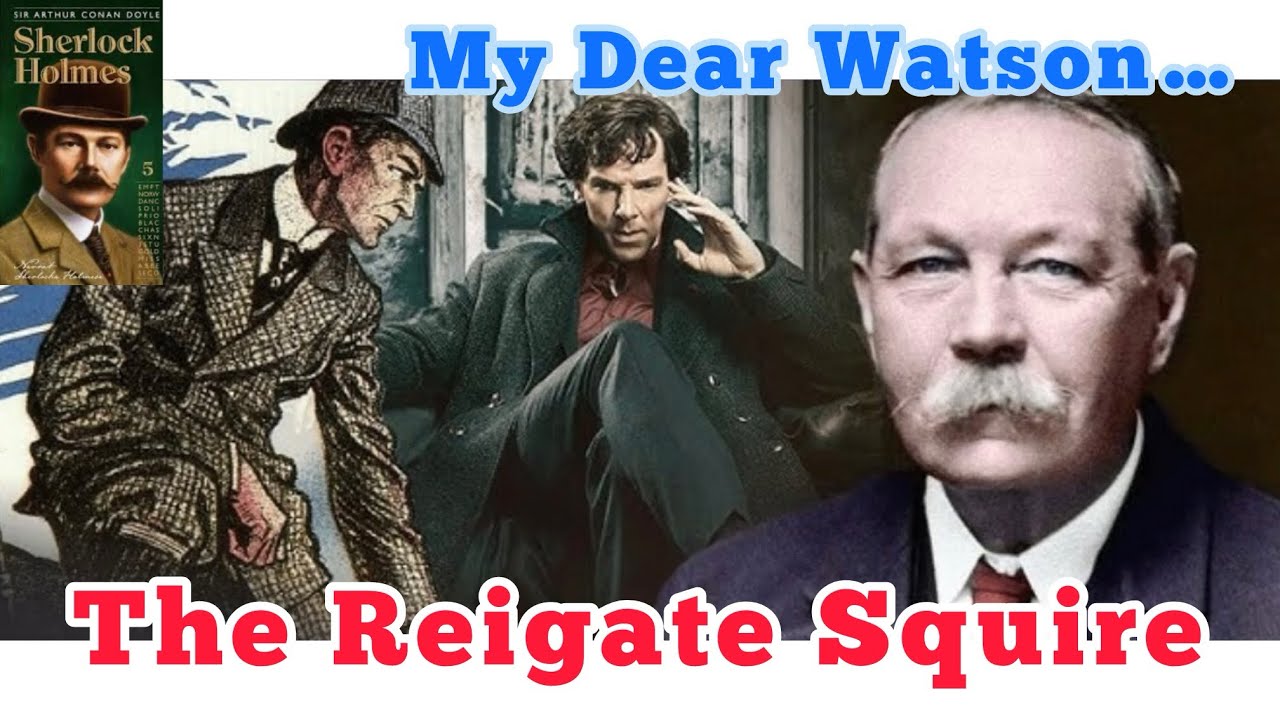 Sherlock Holmes 🔎 - The Reigate Squire - YouTube