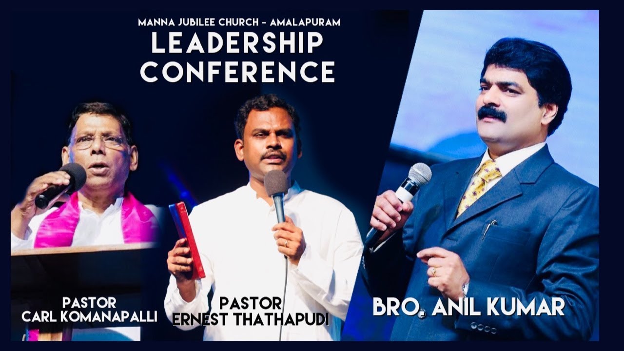 Bro. Anil Kumar Message | Manna Jubilee Pastors & Leaders Conference ...