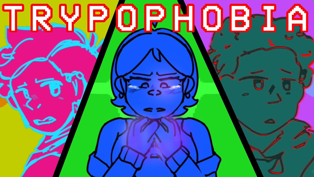 TRYPOPHOBIA // animation meme - YouTube
