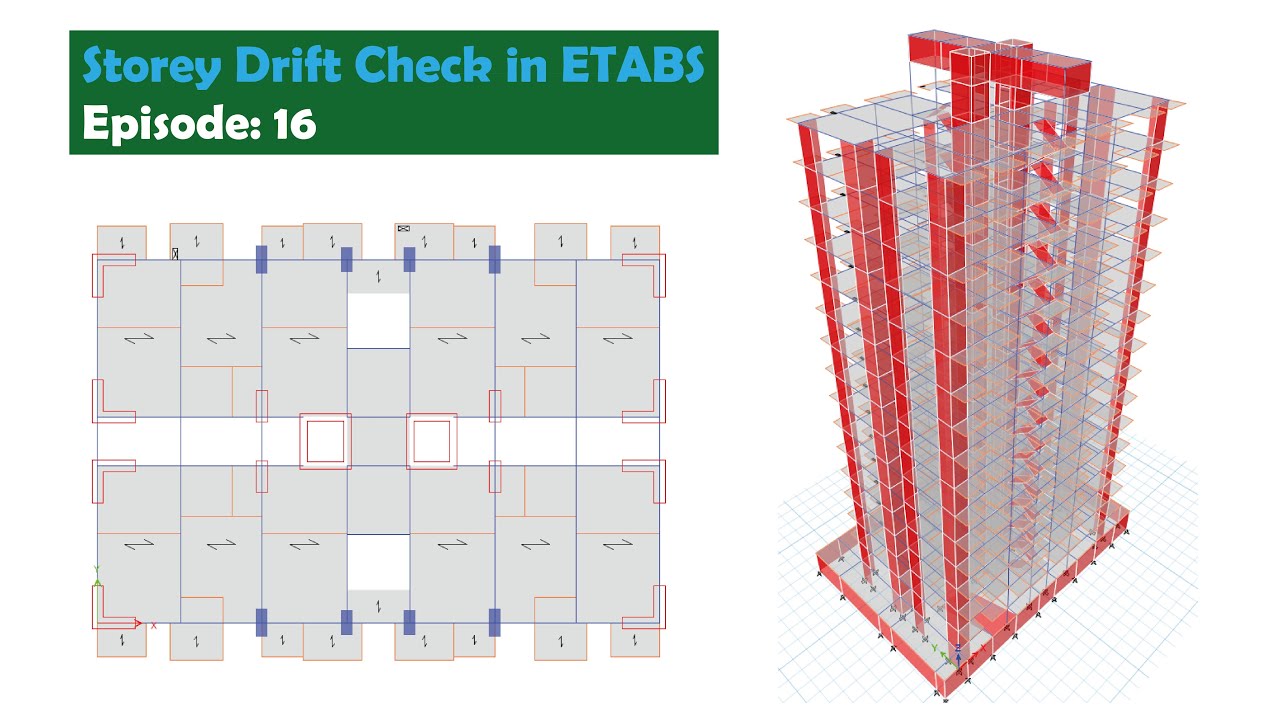 Story Drift Check in ETABS for a 16 Story Building Episode 16 - YouTube