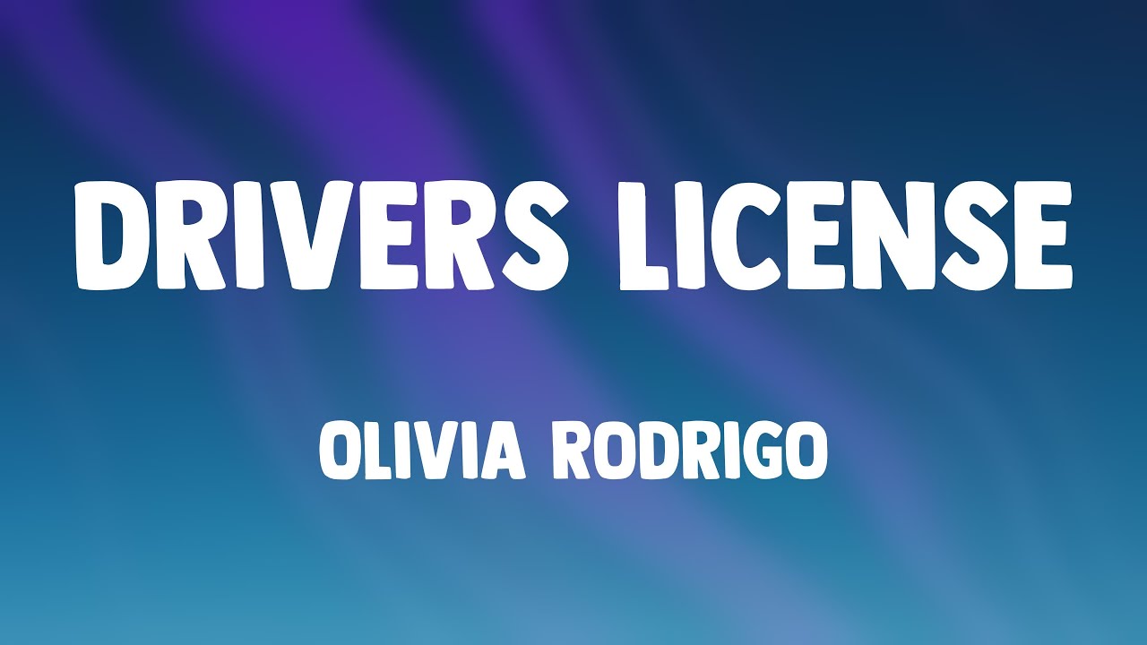 drivers license - Olivia Rodrigo /Lyric Music/ 💳 - YouTube