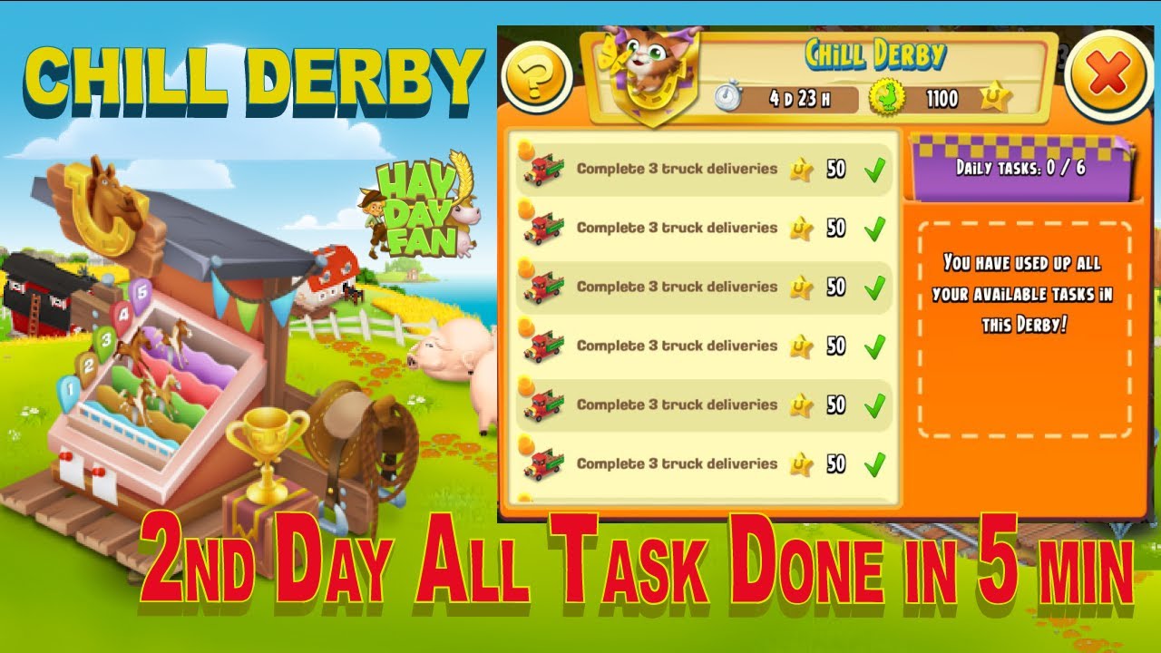 All Task Done in 5 Minutes, Hay Day Game Chill Derby 2nd Day - YouTube