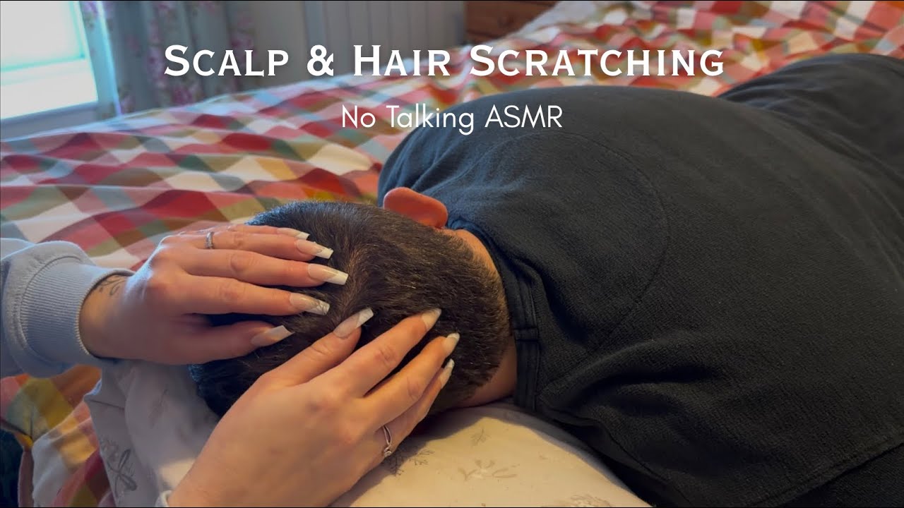 ASMR Scalp & Hair Scratching with Long Nails | No Talking - YouTube