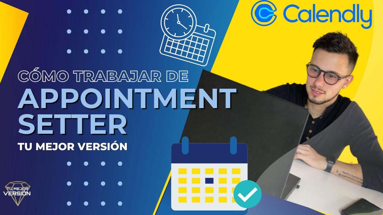 ¿Cómo trabajar de APPOINTMENT SETTER? - YouTube