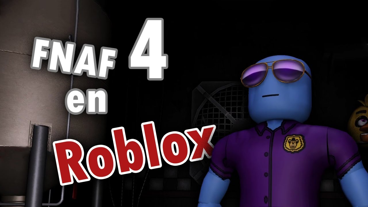 FNAF 4 PERO EN ROBLOX - YouTube