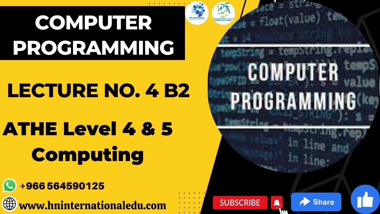 Computer Programming Lecture No 04 B2 Athe Level 4 And 5 Computing Youtube
