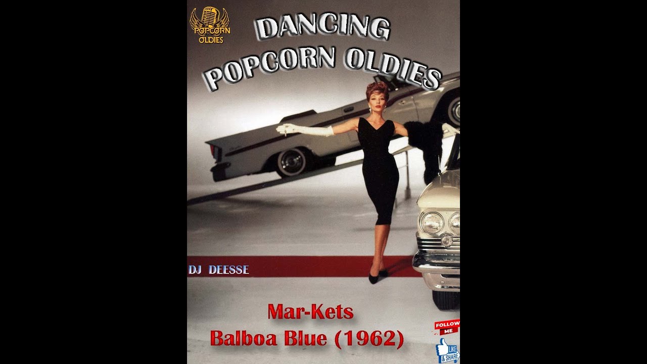 Mar-Kets - Balboa Blue (1962) - YouTube