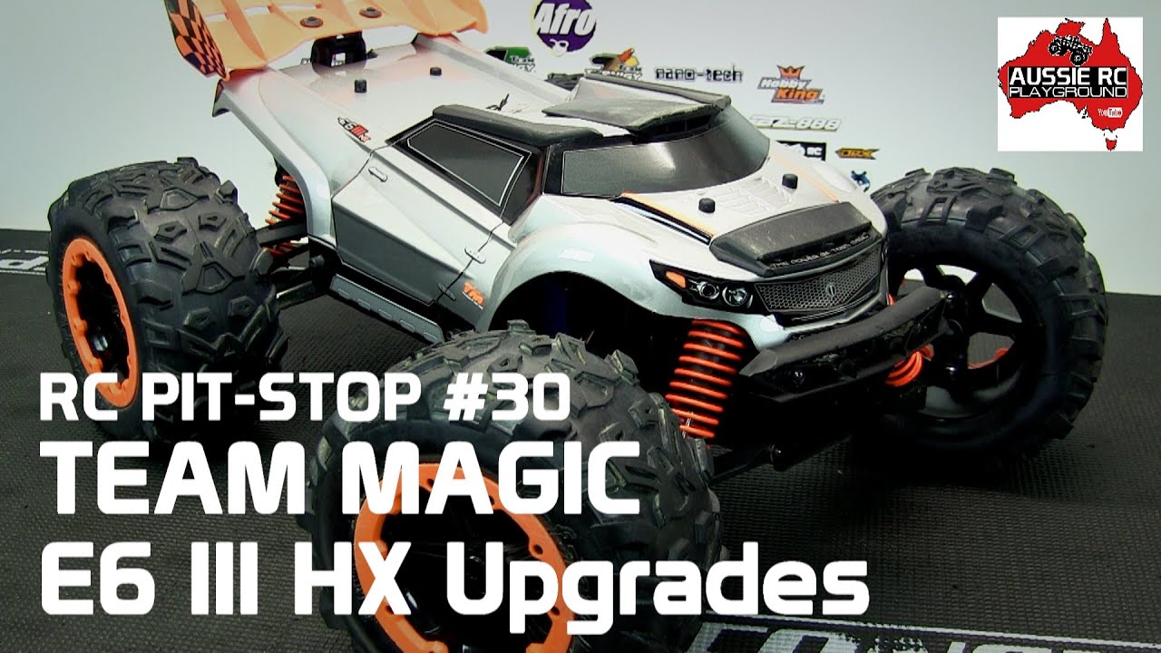 RC Pit-Stop EP30 - Team Magic E6 III HX Upgrades - YouTube