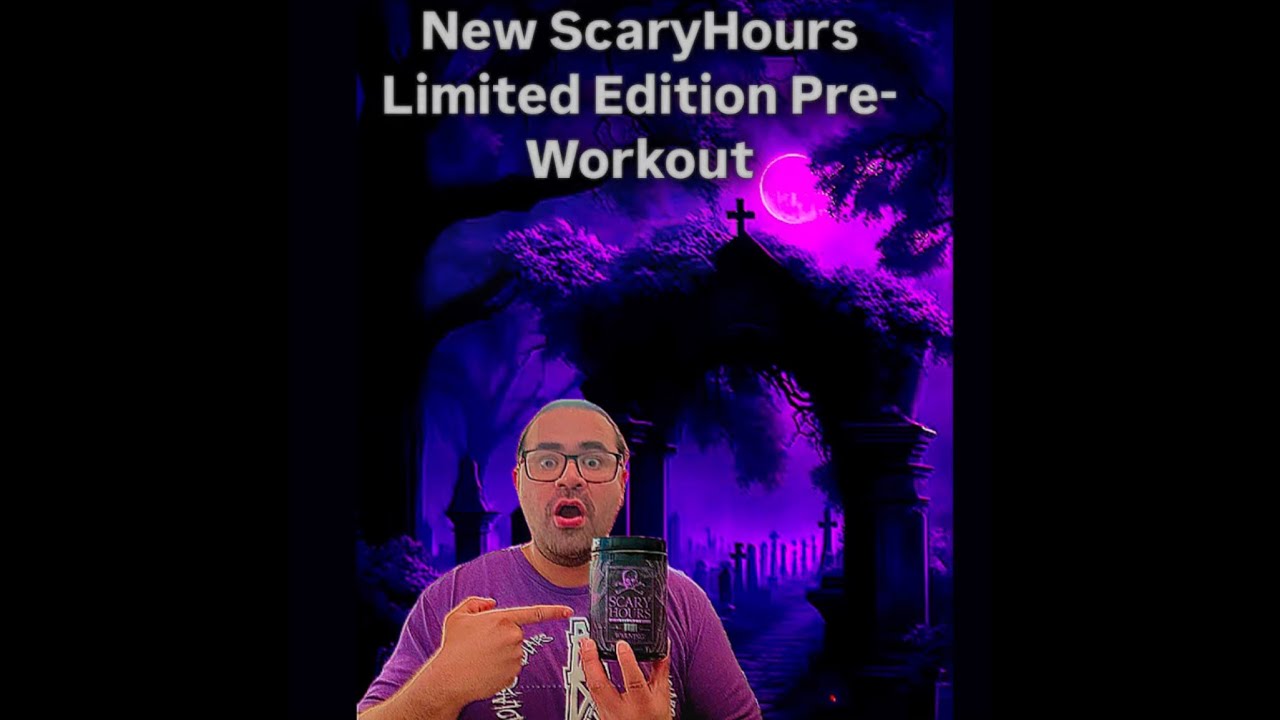 What a Scary Upgrade 🫣*ScaryHours* (Limited Edition) Pre-workout Review ...