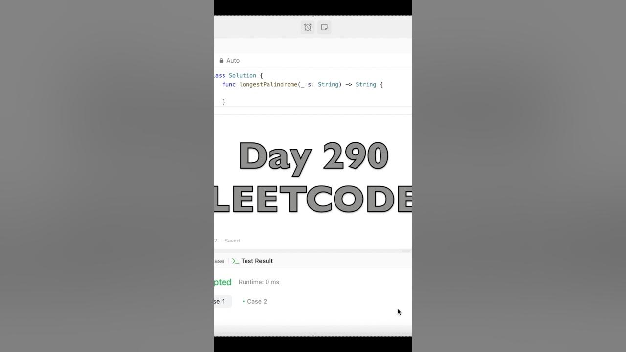 Day 290 Leetcode Problem 5 Swift Daily Challenge Swiftui Coding Faang Youtube