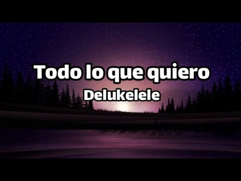 Delukelele - todo lo que quiero (sub español y English)