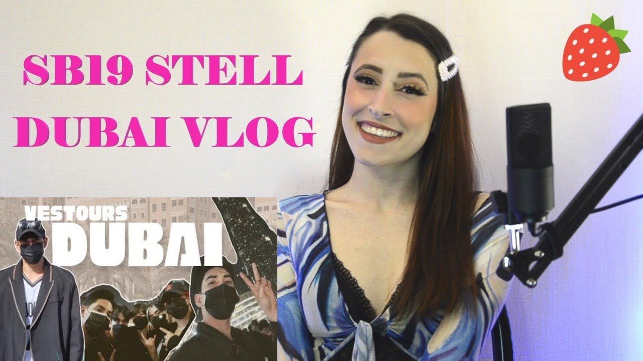 SB19 STELL Dubai Expo | Vester and Junard Vlog Crossover in Dubai ...