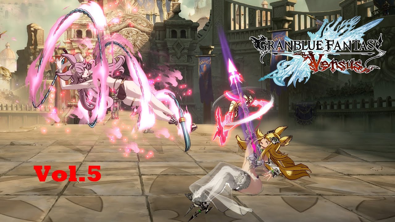 GBVS, Granblue Fantasy Versus Fights, Vol.5, 4K - YouTube