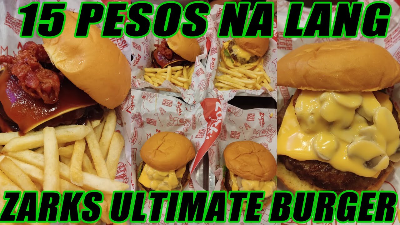 15 PESOS NA BURGER SA ZARKS BURGER NGAYONG JULY LANG - YouTube