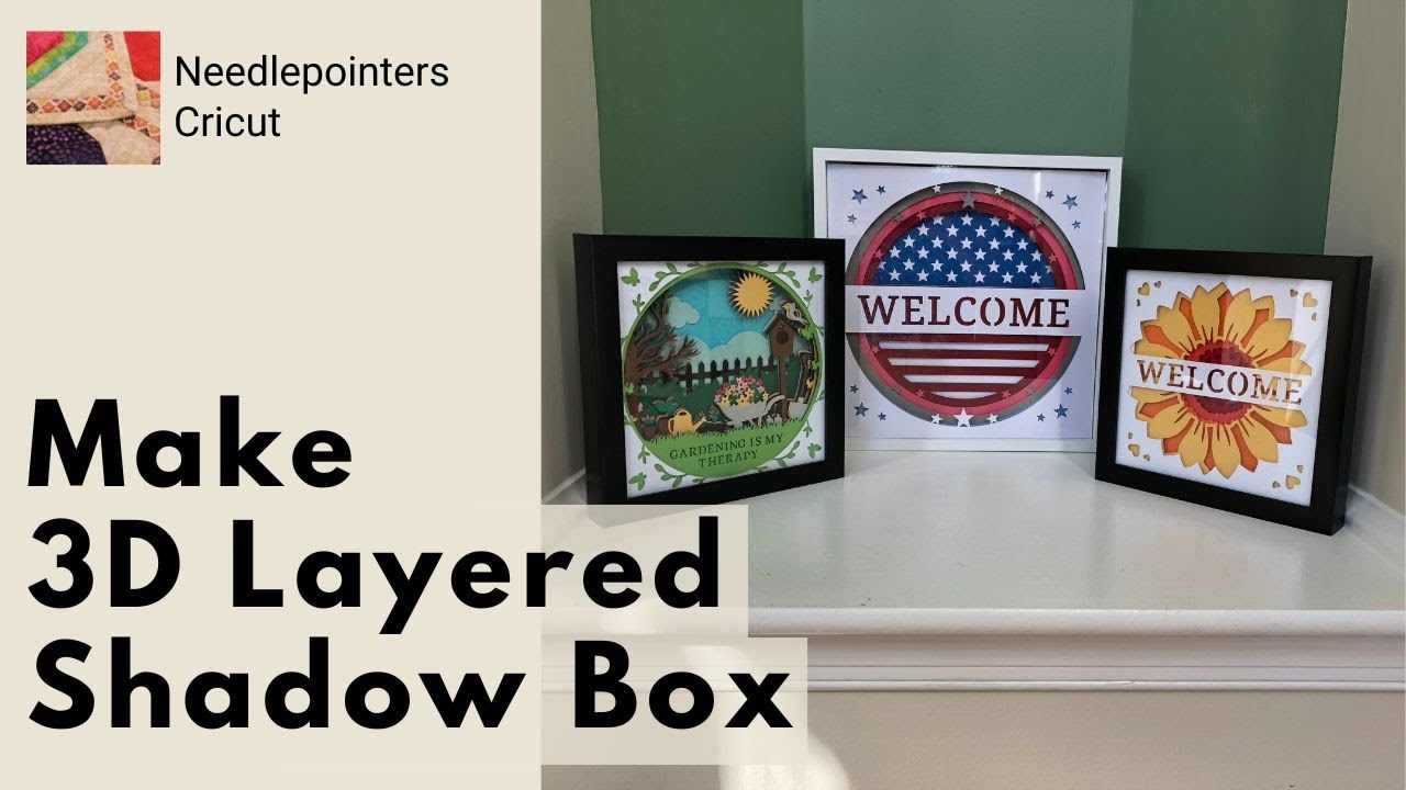 How to Make Easy 3D Shadow Box Project with Cricut (Maker or Explore ...