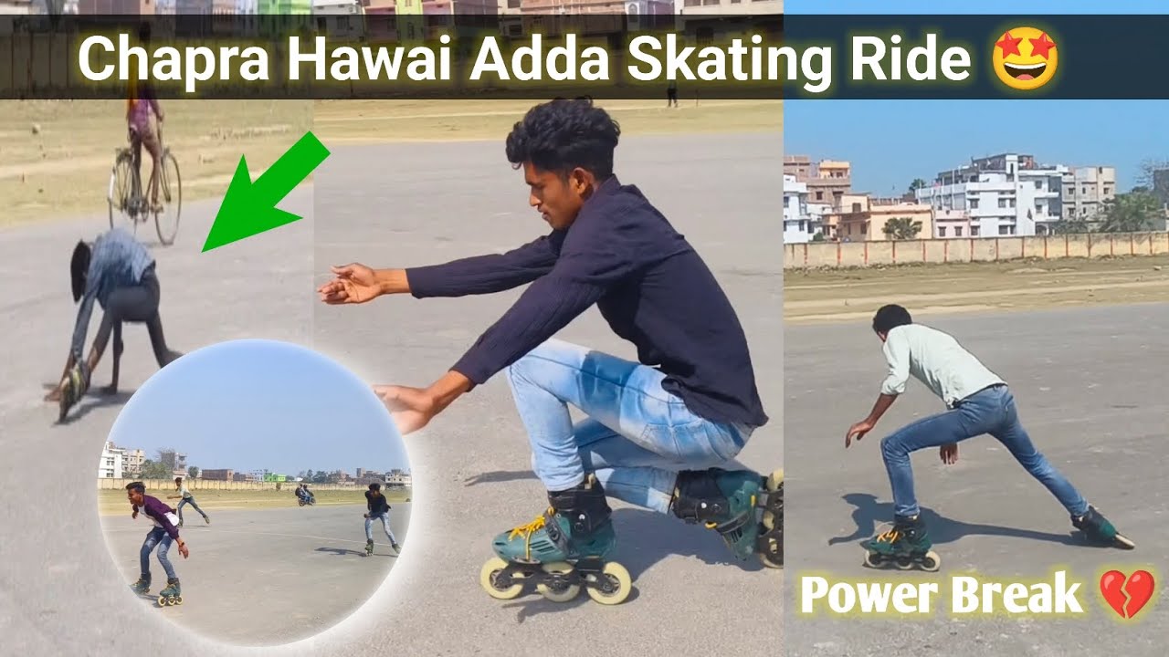 Chapra Hawai Adda Skating Ride 🤩 || Skating Practice Chapra Hawai Adda ...
