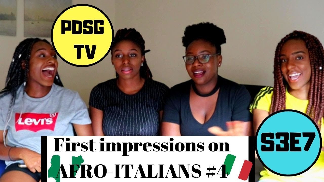 First impressions on AFRO-ITALIANS | LIFE OF AN AFRO-ITALIAN STUDENT IN ...