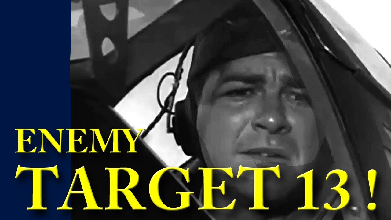 PROTECT THE HOMELAND! ENEMY - TARGET 13. – EYES ALOFT! - YouTube