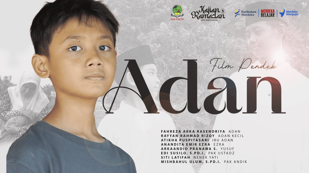 FILM PENDEK | ADAN - YouTube