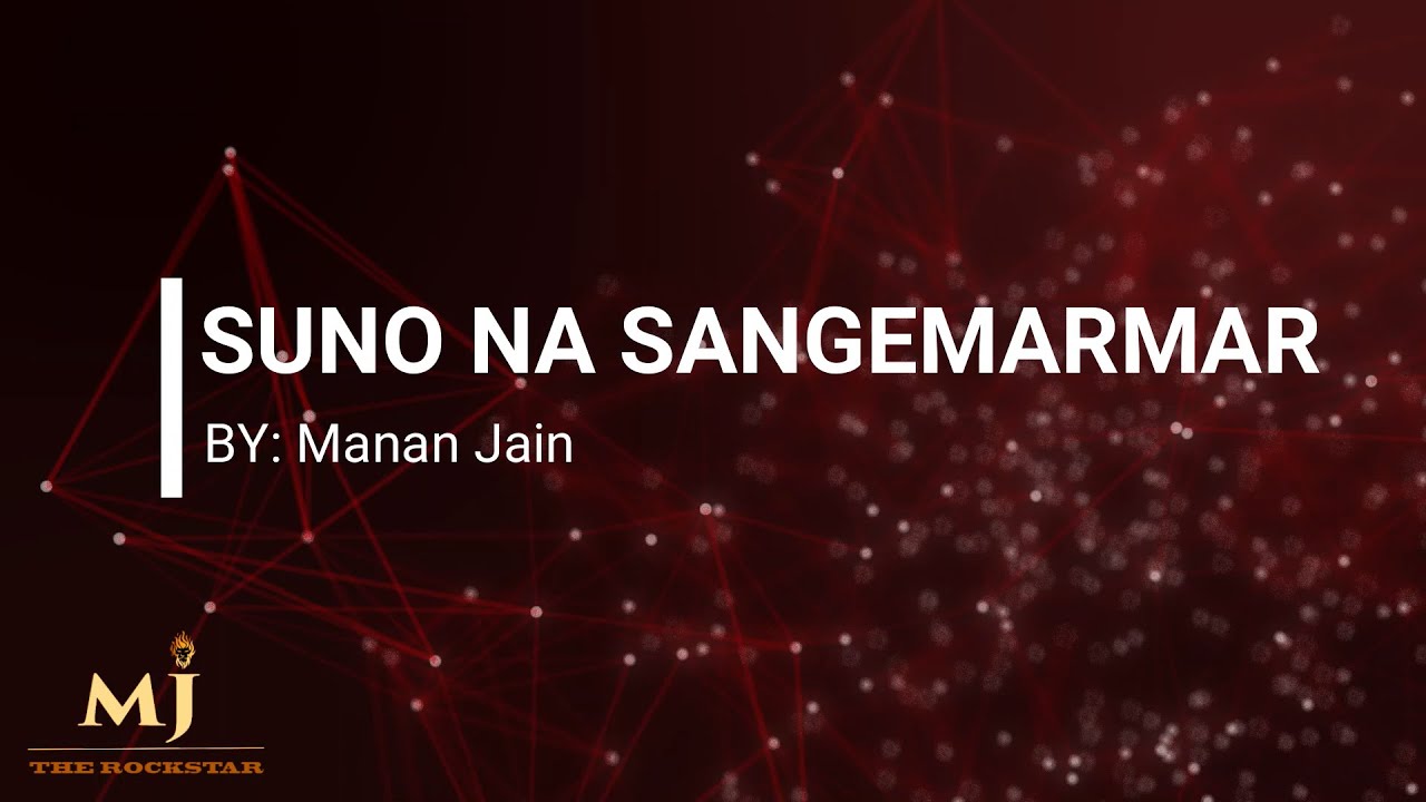Suno Na Sangemarmar- Youngistan|By- Manan Jain|Originally By- Arijit ...