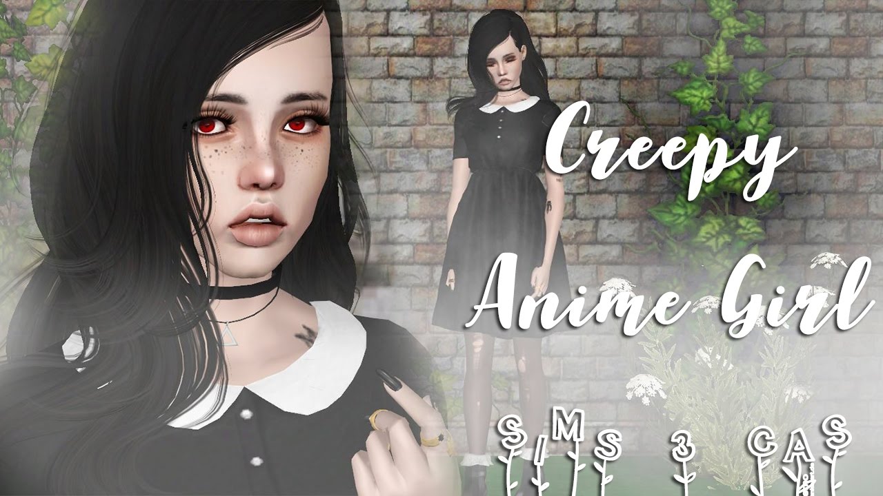 Sims 3 CAS || Creepy Anime Girl - YouTube