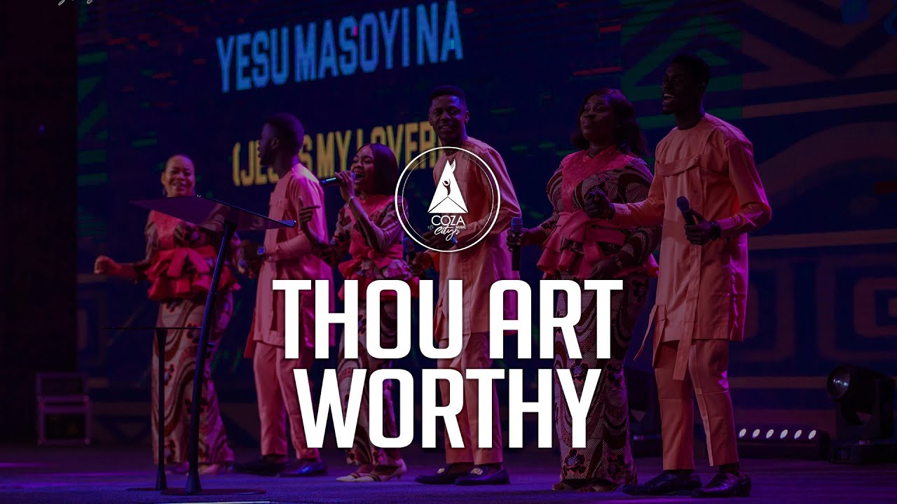 Thou Art Worthy | African Praise Session At COZA May Praise & Love ...