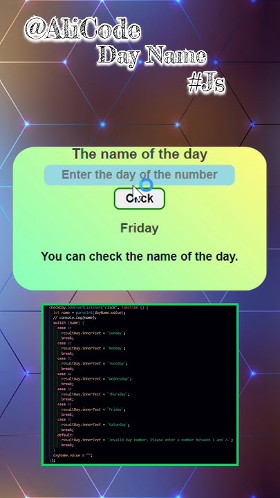 Day 39: 💻 Day's Name project using Javascript #javascriptprojects #webdevelopment #coding - YouTube